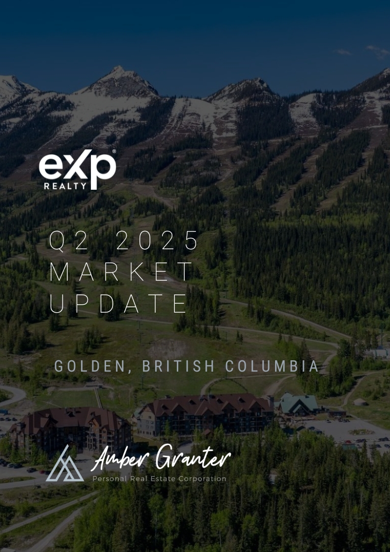 Golden BC and Area - Market Update, Summer 2025 - Amber Granter ...
